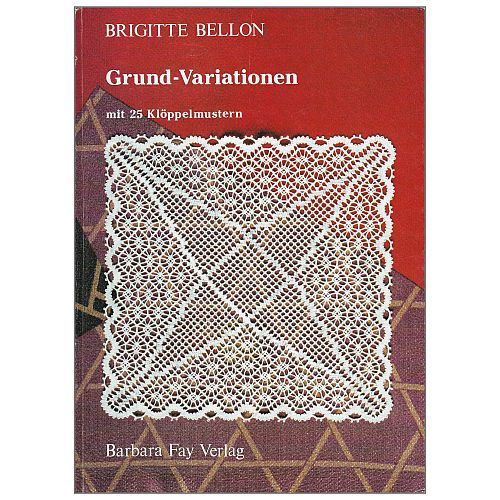 Grund Variationen SH ~ Brigitte Bellon - Klöppelwerkstatt